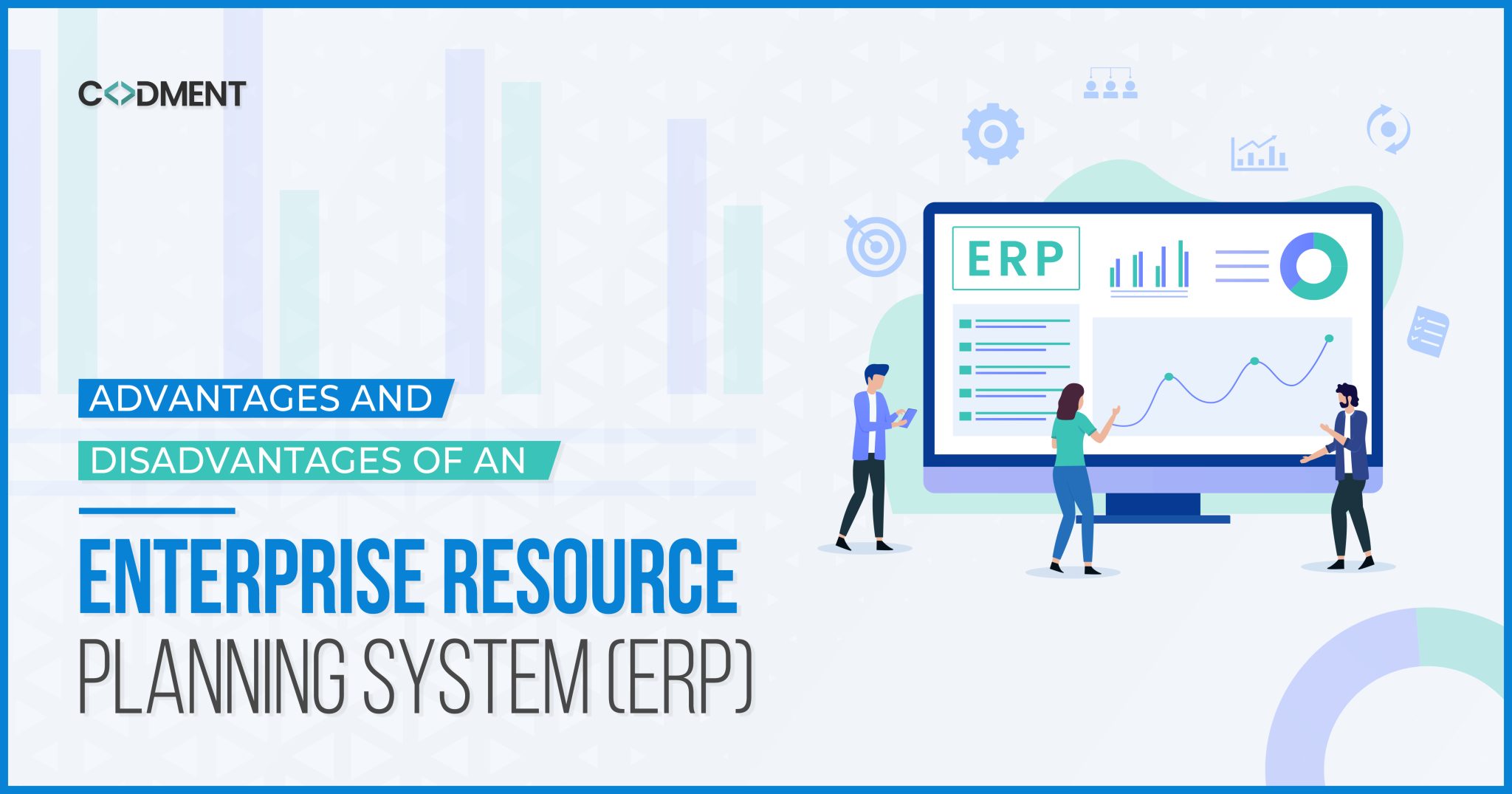 Pros and Cons of Enterprise Resource Planning Systems (ERP)